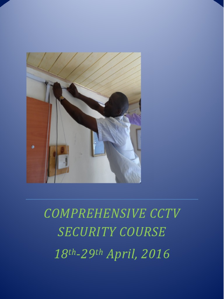 Comprehensive CCTV Course Outline - 2016 | PDF | Closed Circuit ...