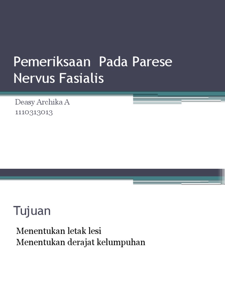 Pemeriksaan Pada Parese Nervus Fasialis | PDF