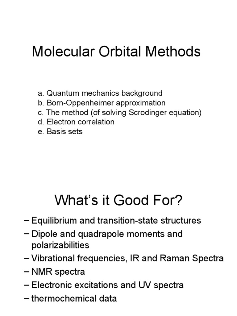 4 Molecular Orbital Methods | PDF | Hartree–Fock Method | Atomic Orbital