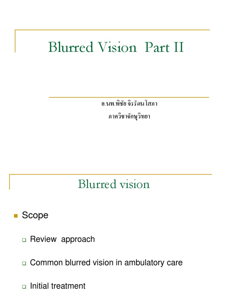 Eye - Blur Vision Part II | PDF | Glaucoma | Visual System