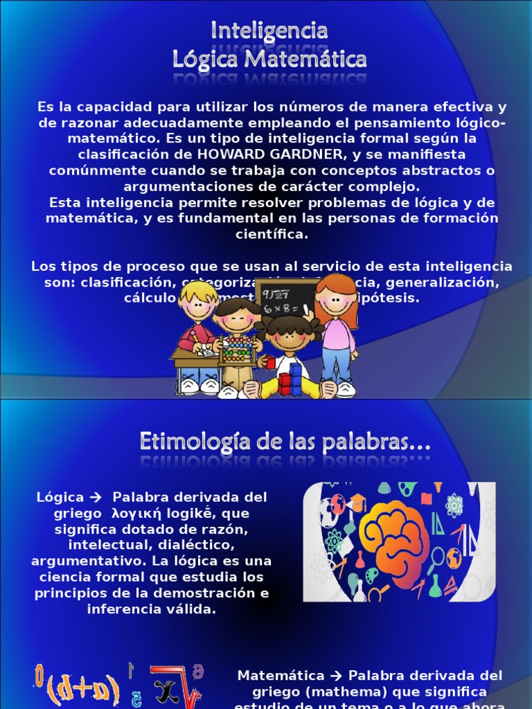 La inteligencia lógico-matemática: características, estimulación desde ...