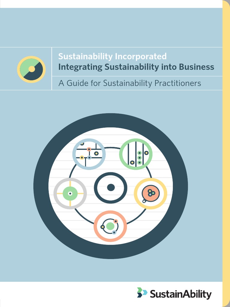 Sustainability Incorporated: Integrating Sustainability Into Business ...