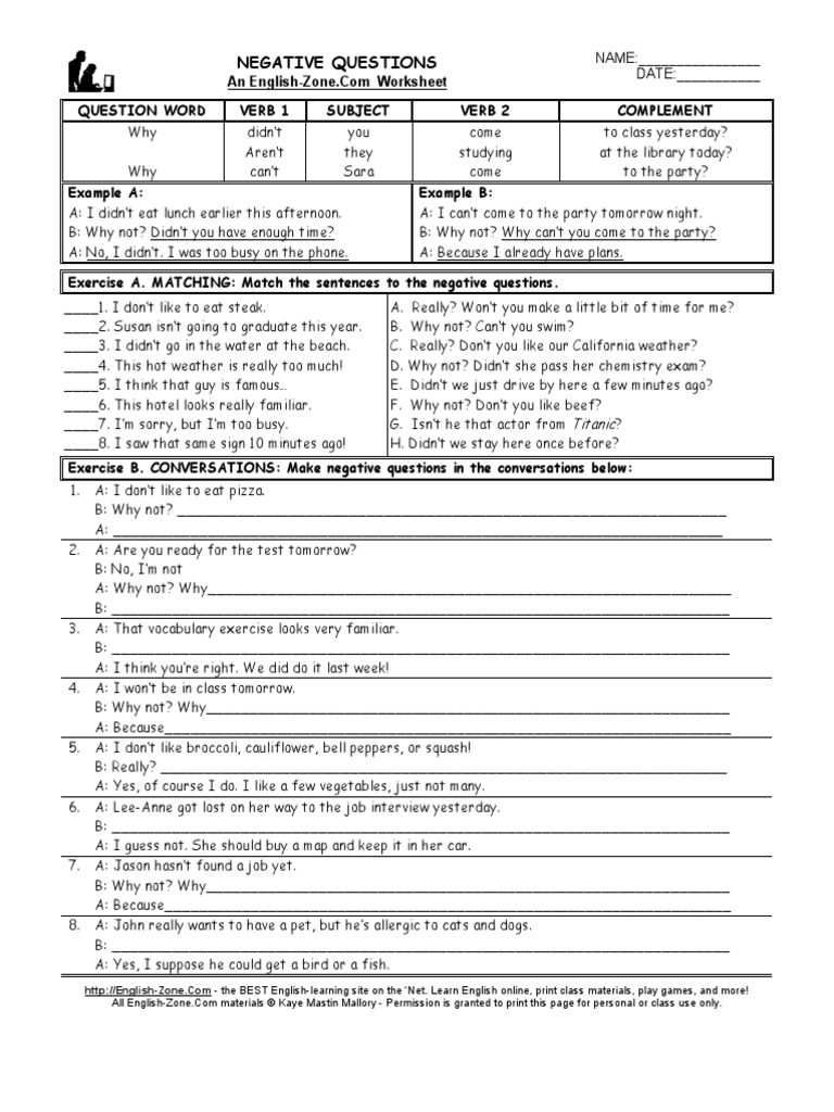 Negative Questions: Question Word Verb 1 Subject Verb 2 Complement ...