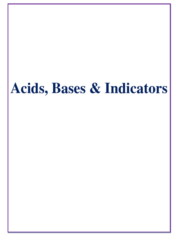 Acids, Bases, and Indicators Guide | PDF | Ph | Sodium Hydroxide