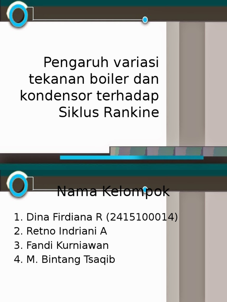 Pengaruh Variasi Tekanan Boiler Dan Kondensor Terhadap Siklus Rankine | PDF
