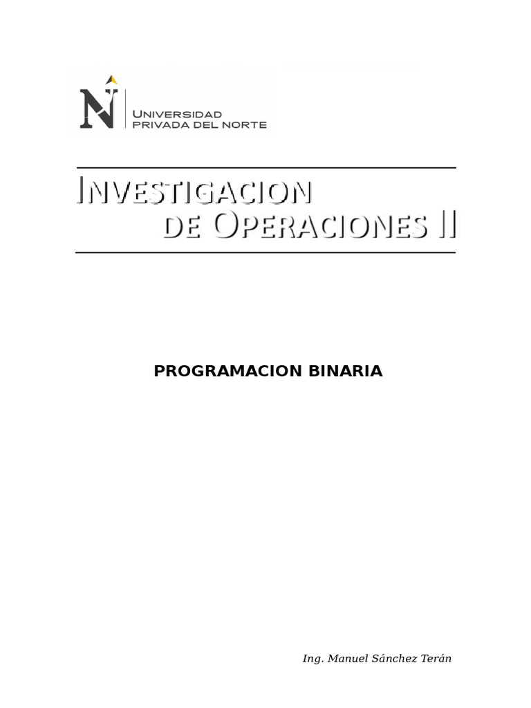 02a - Programacion Binaria | PDF | Programación lineal | Ciencias de la ...