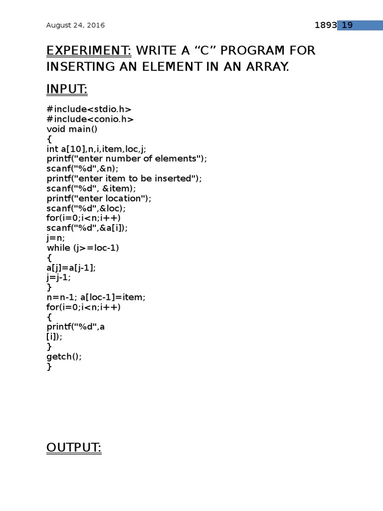 Experiment: Write A "C" Program For Inserting An Element in An Array. Input | PDF | Computers ...