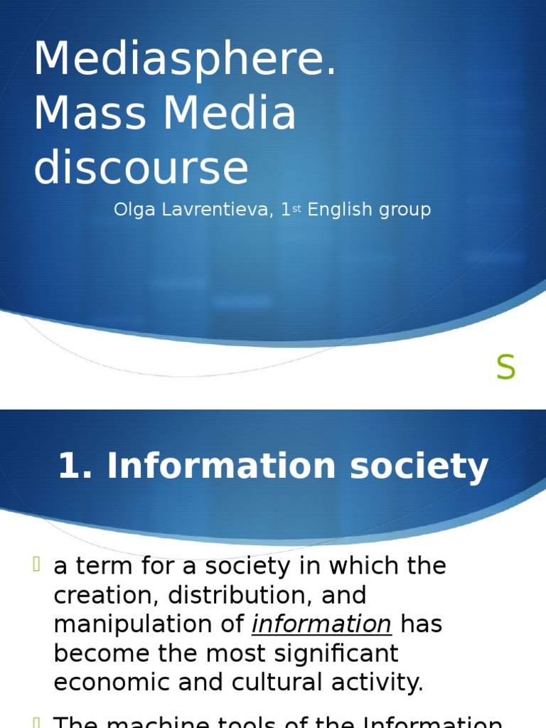 Mediasphere. Mass Media Discourse: Olga Lavrentieva, 1 English Group ...