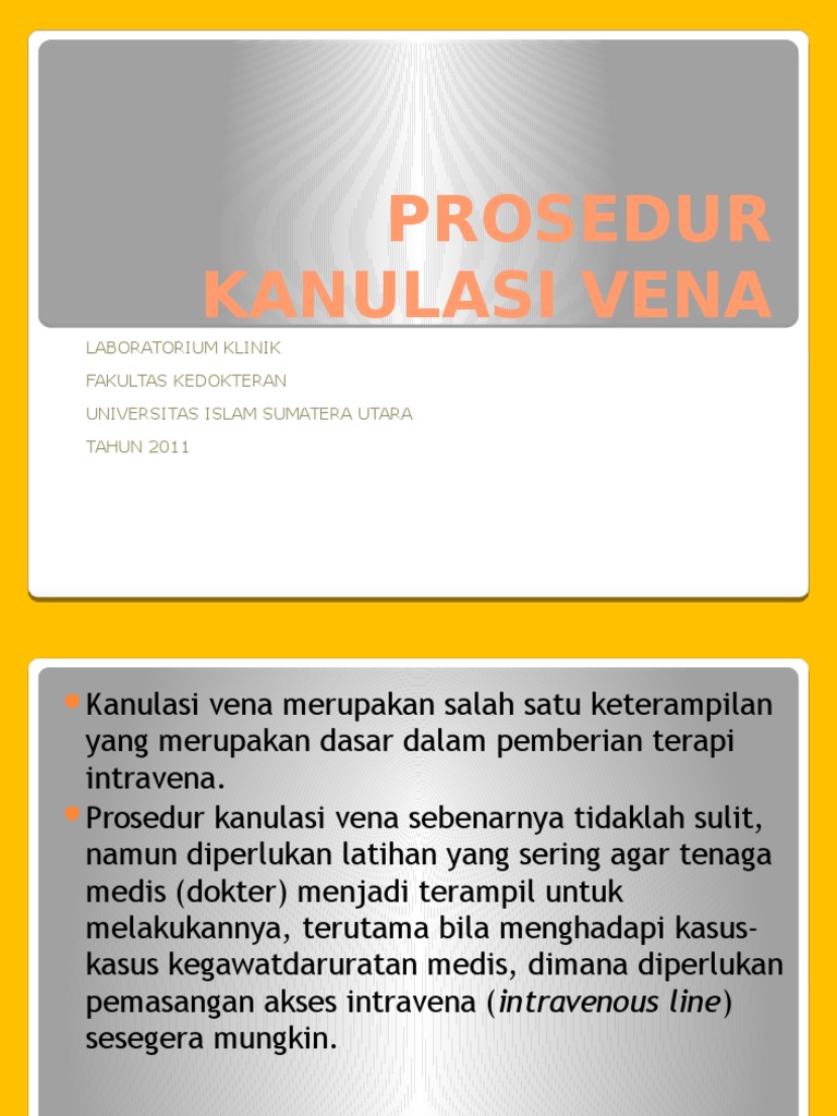 Prosedur Kanulasi Vena | PDF | Griya & Taman