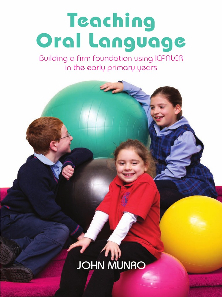 Teaching Oral | PDF | Literacy | Teachers