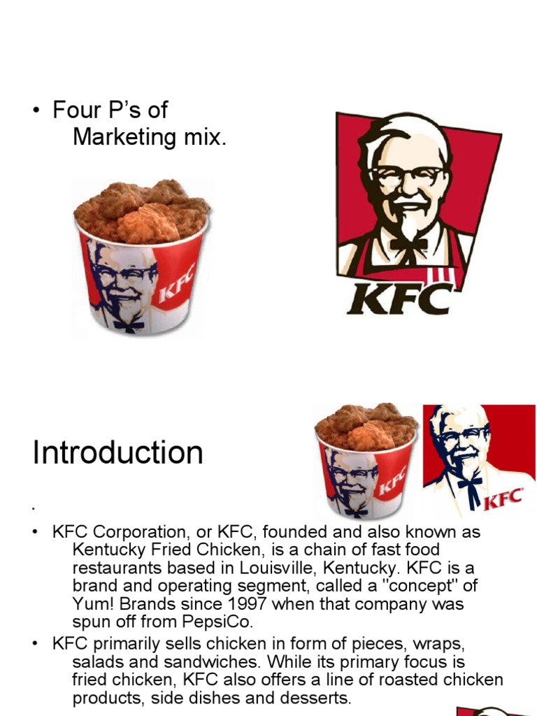 Kentucky Fried Chicken KFC Marketing Mix Four Ps | PDF | Market ...