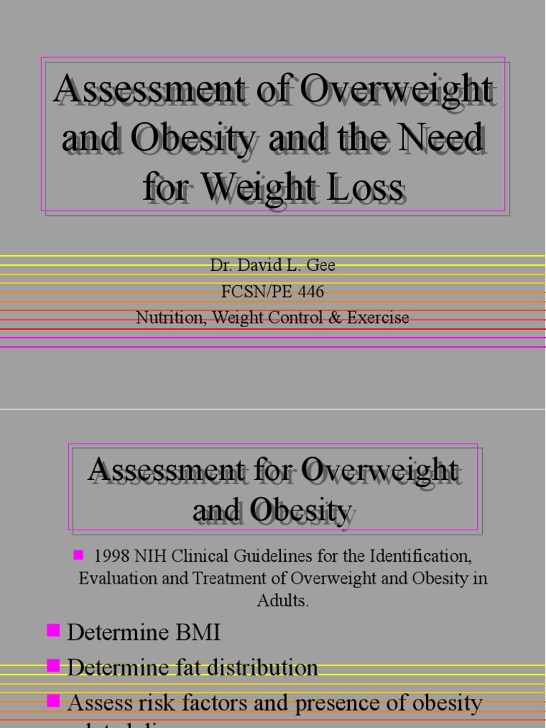 Assessment of Overweight and Obesity and The Need For Weight Loss | PDF ...