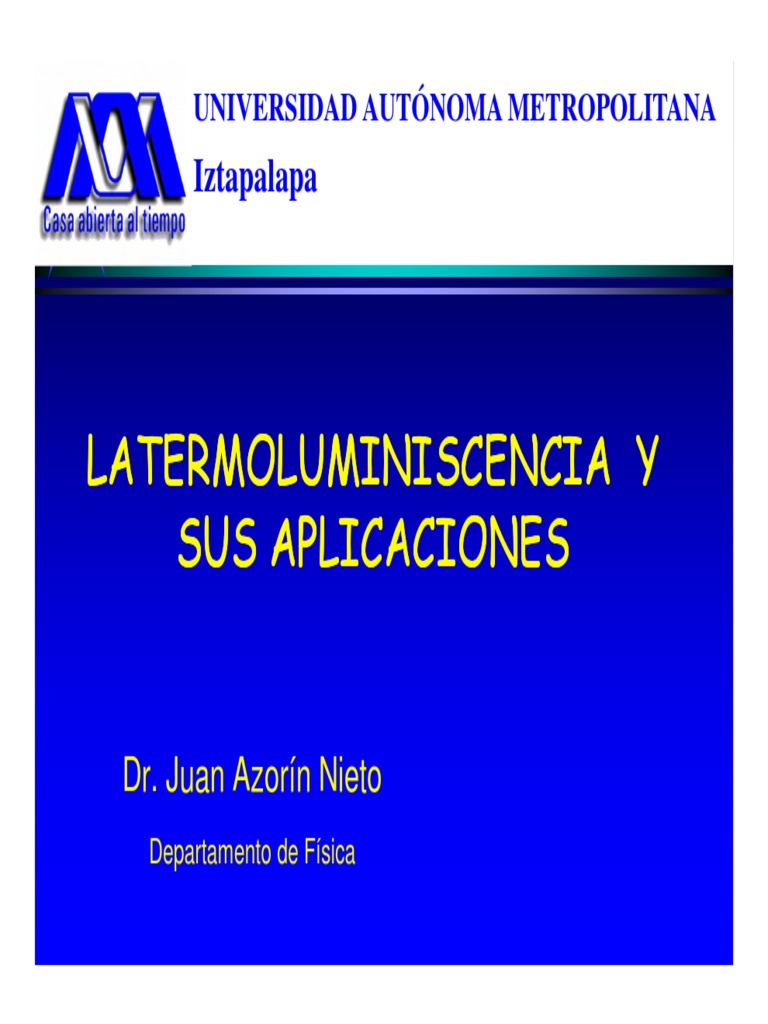 La Termoluminiscencia y Sus Aplicaciones | PDF | Radiación ionizante ...