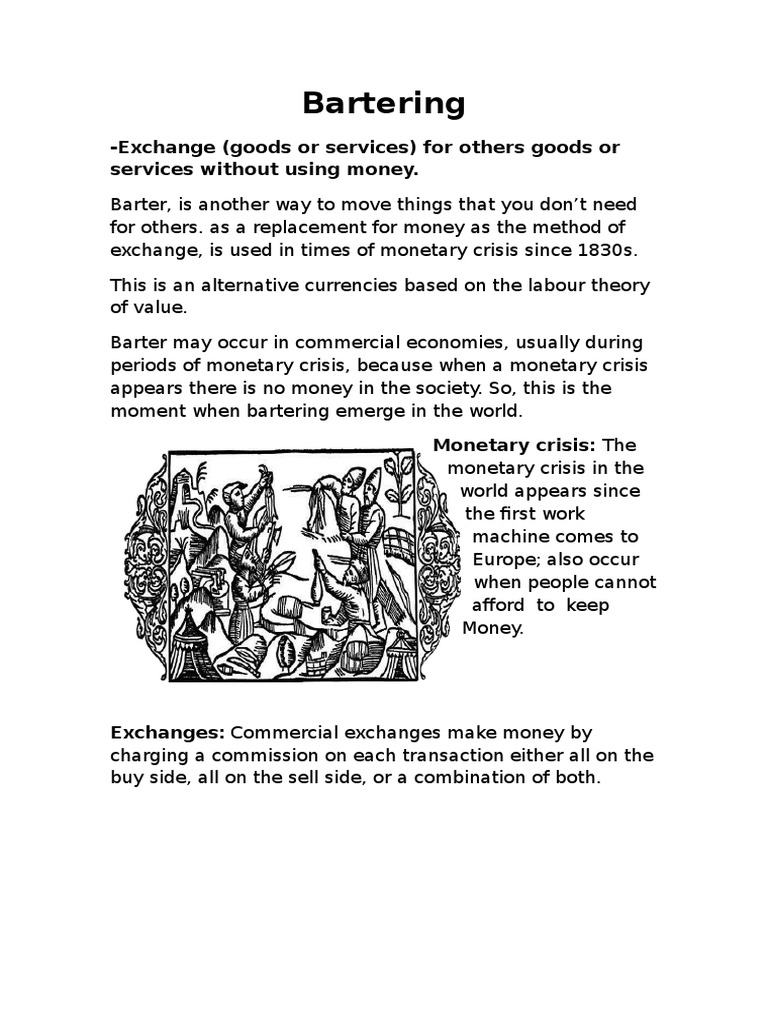 Bartering: - Exchange (Goods or Services) For Others Goods or Services ...