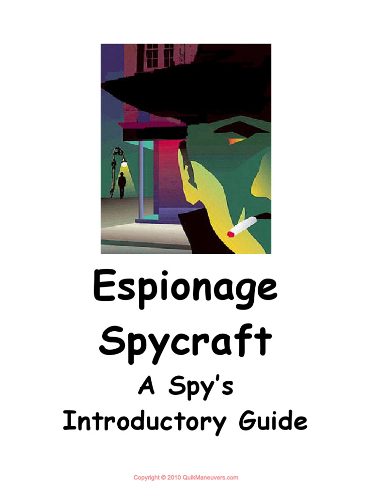 Espionage Spycraft E-book at QuikManeuvers (Dot) Com | Secrecy | Espionage