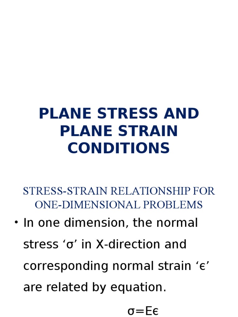 Plane Stress and Plane Strain Conditions | PDF