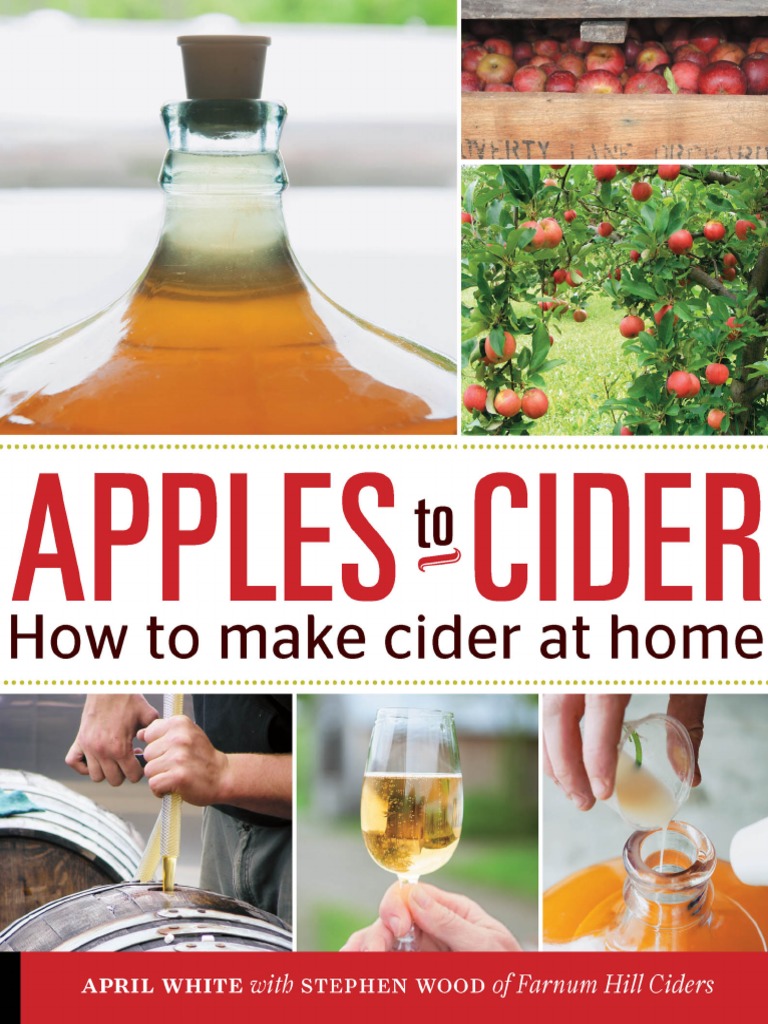 Apples To Cider - How To Make Cider at Home (2015) PDF | PDF | Cider ...