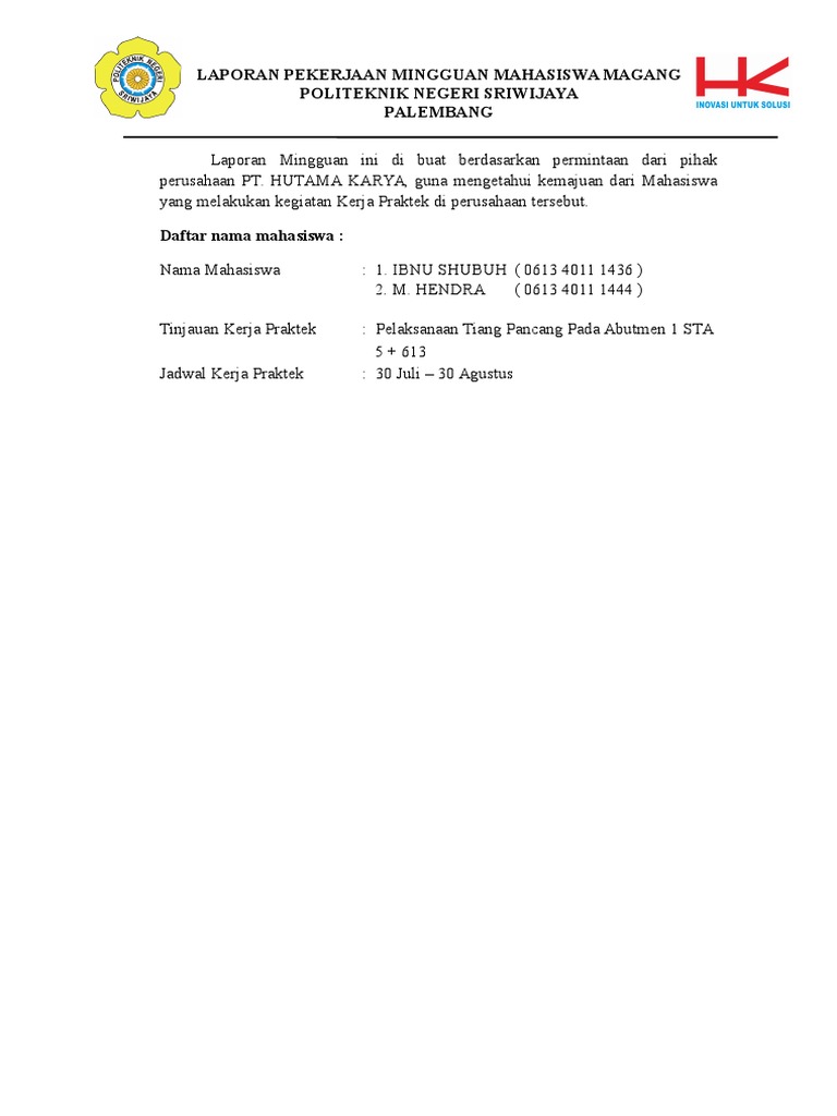 Laporan Mingguan KP | PDF | Teknologi & Rekayasa | Griya & Taman