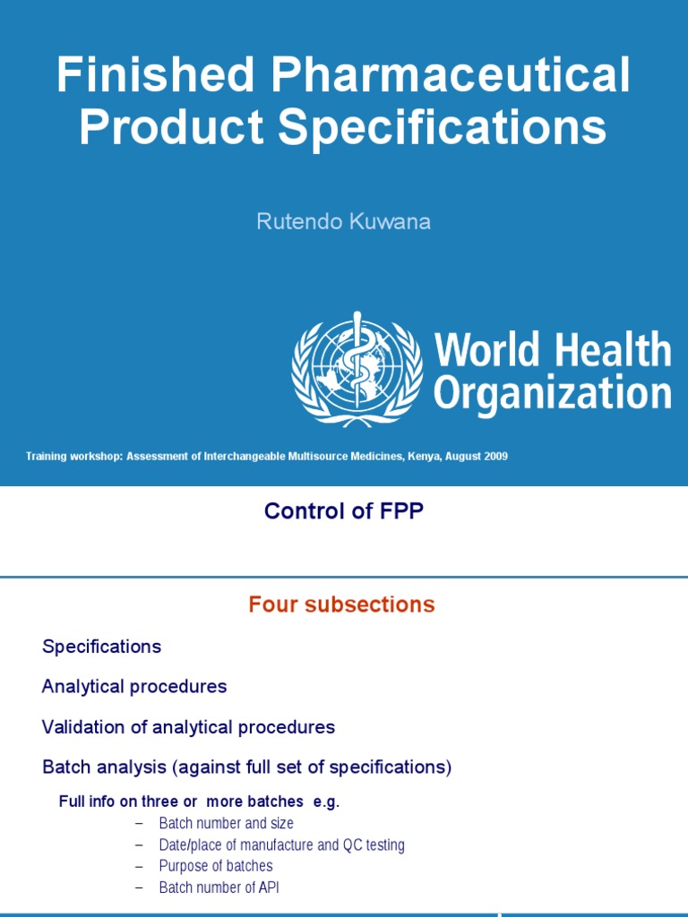 Finished Pharmaceutical Product Specifications: Rutendo Kuwana | PDF