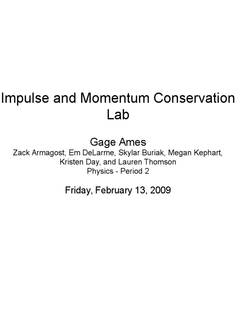 Impulse and Momentum Lab Report | PDF | Collision | Momentum