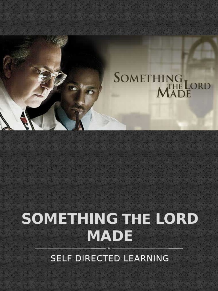 Something The Lord Made | PDF