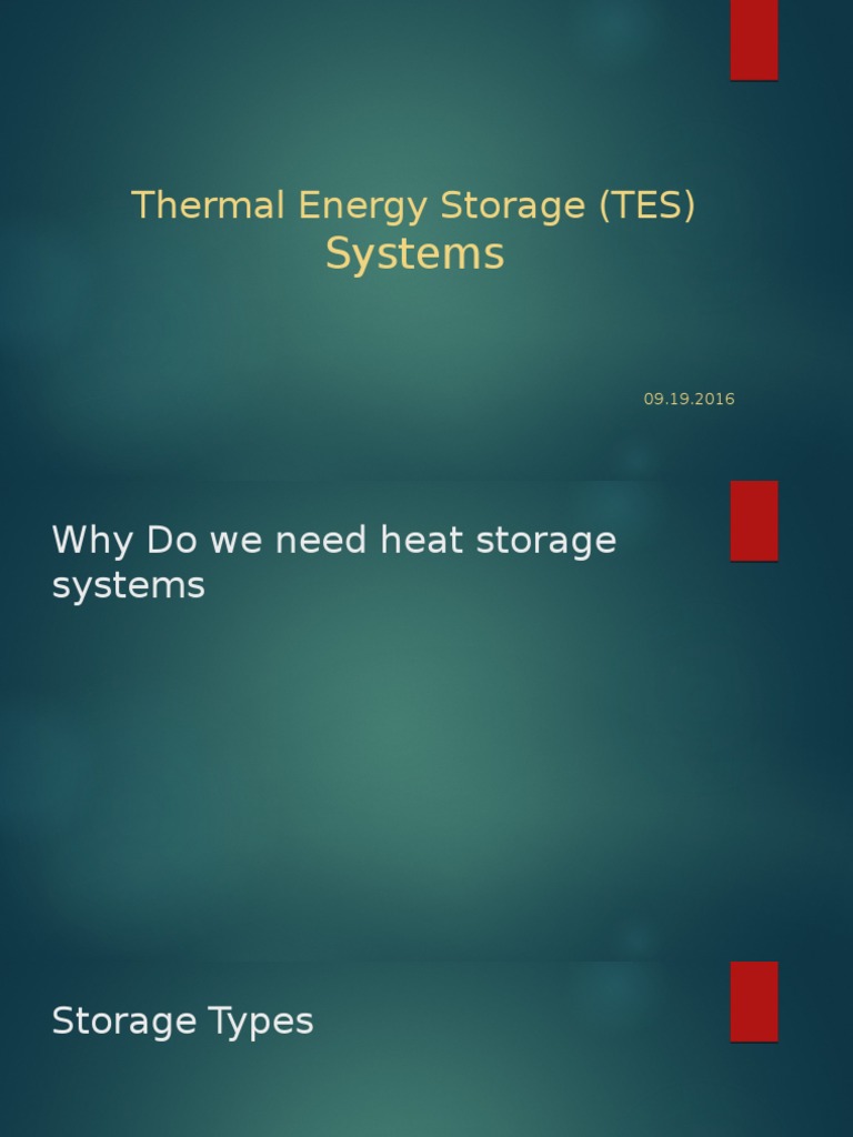Thermal Energy Storage Systems Overview | PDF | Energy Storage | Heat ...