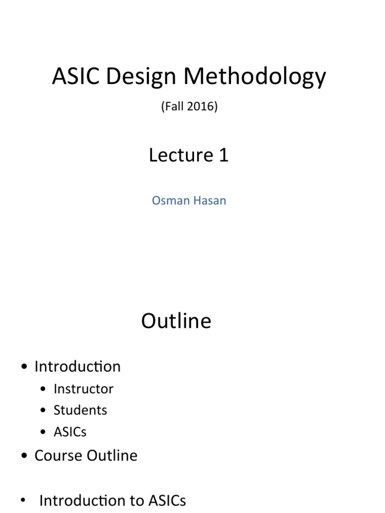 ASIC Design Methodology: (Fall 2016) | PDF