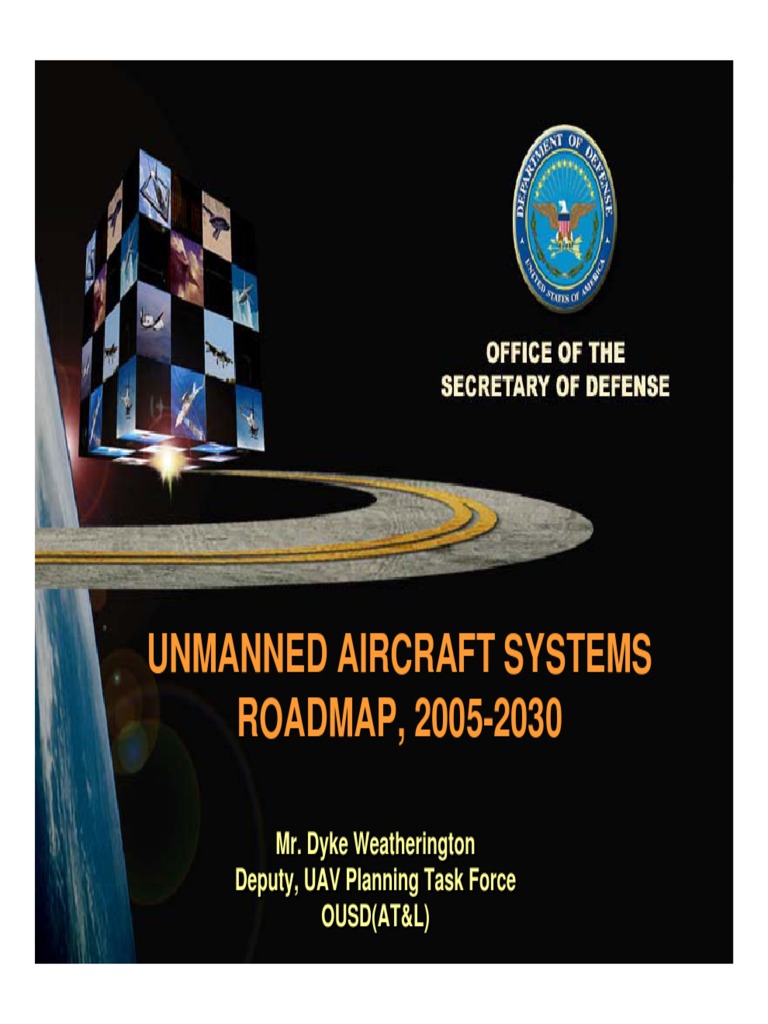UNMANNED AIRCRAFT SYSTEMS ROADMAP, 2005-2030 | Unmanned Aerial Vehicle ...