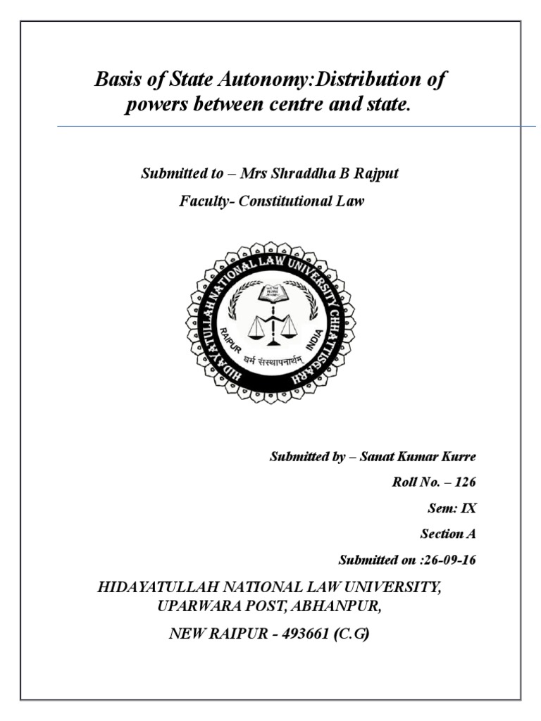 Basis of State Autonomy:Distribution of Powers Between Centre and State ...