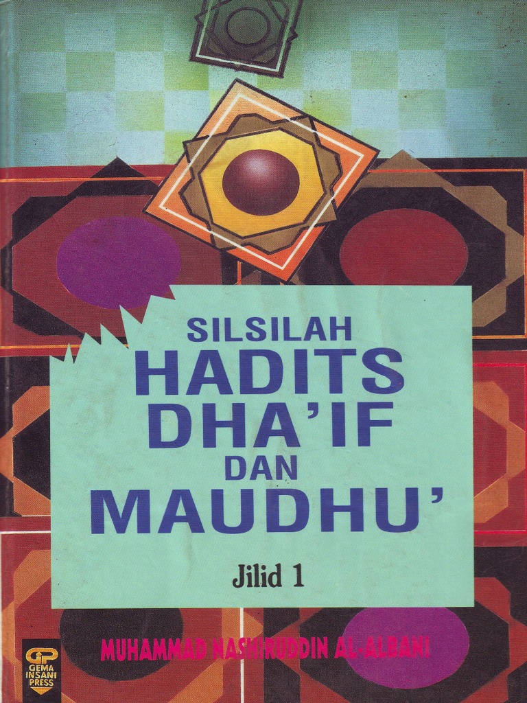 Silsilah Hadits Dhaif Dan Maudhu LENGKAP - Nashiruddin Al-Albani | PDF