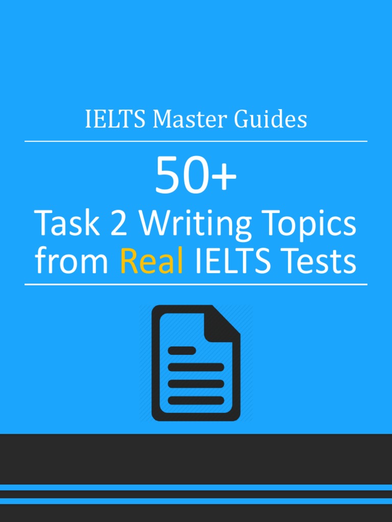 IELTS Master Guide Writing Task 2 Topics | PDF | News | International ...