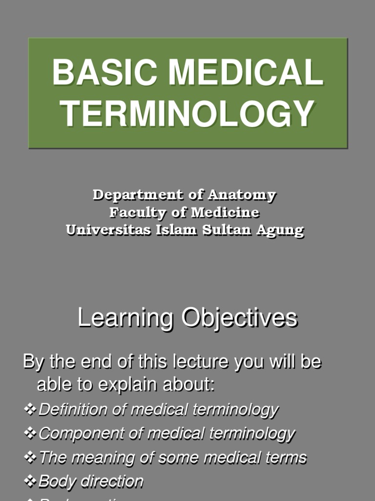 Basic Medical Terminology Overview | PDF | Anatomical Terms Of Location ...