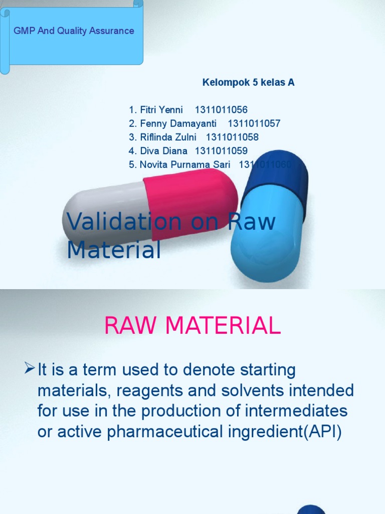 Validation on Raw Material | Shelf Life | Sampling (Statistics)