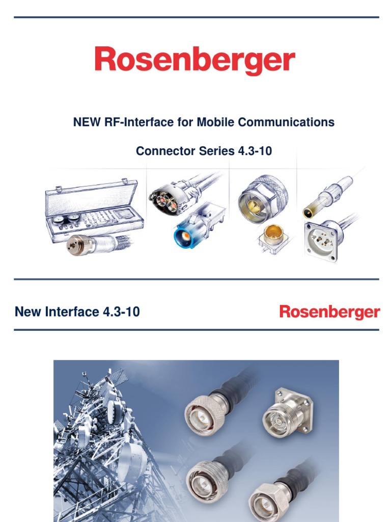 NEW RF-Interface For Mobile Communications Connector Series 4.3-10 ...