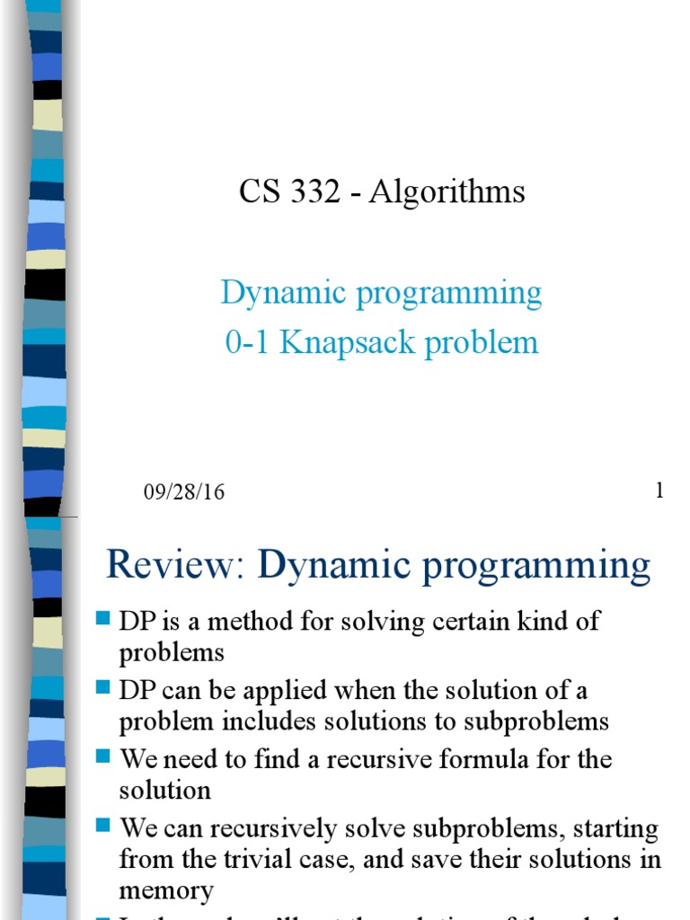 Cs 332 Algorithms Dynamic Programming And 0 1 Knapsack Problem Pdf Dynamic Programming 2497