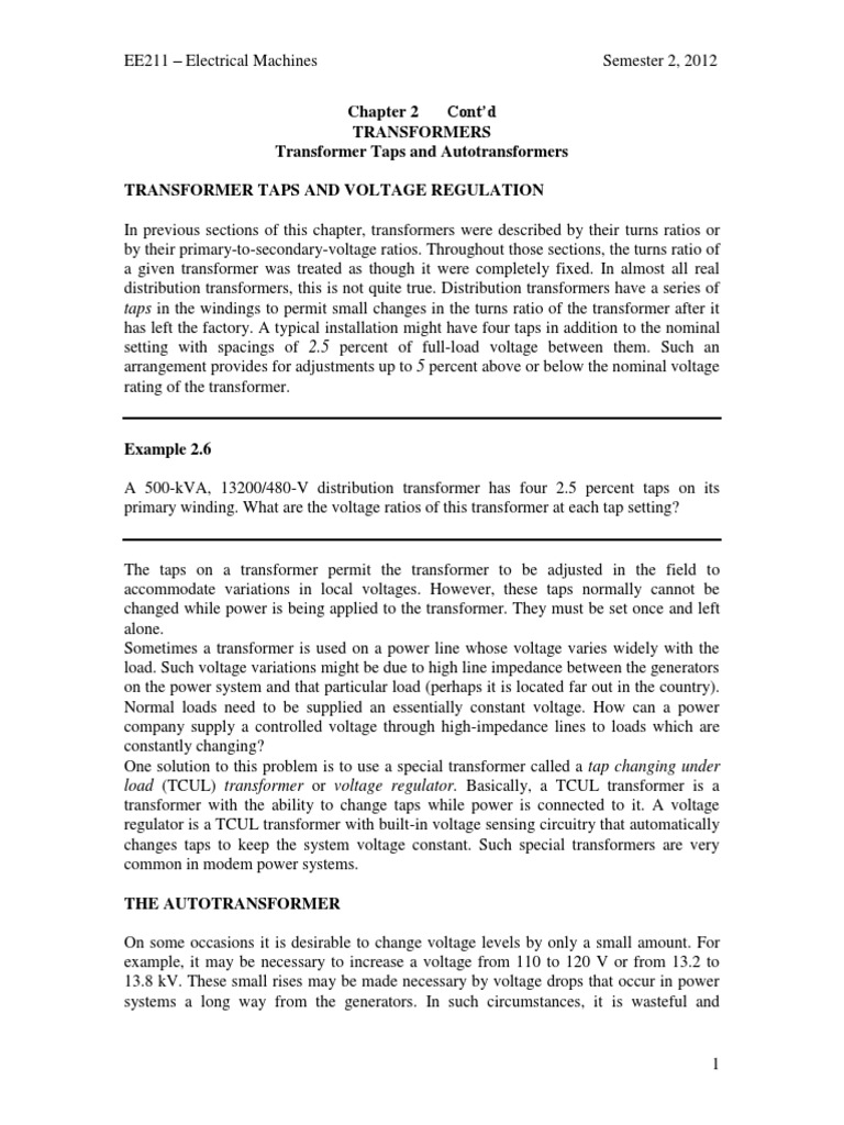 Cont'd Transformers Transformer Taps and Autotransformers Transformer Taps and Voltage ...