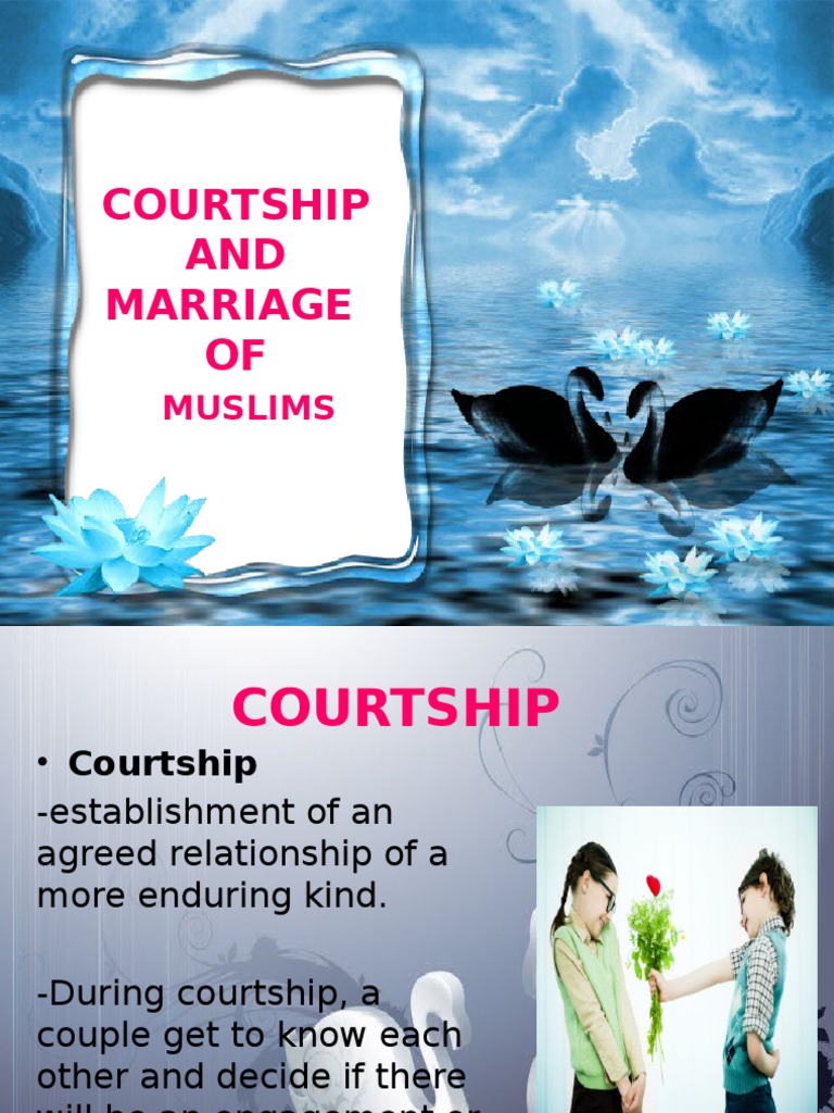 Courtship AND Marriage OF: Muslims | PDF | Marriage | Wedding