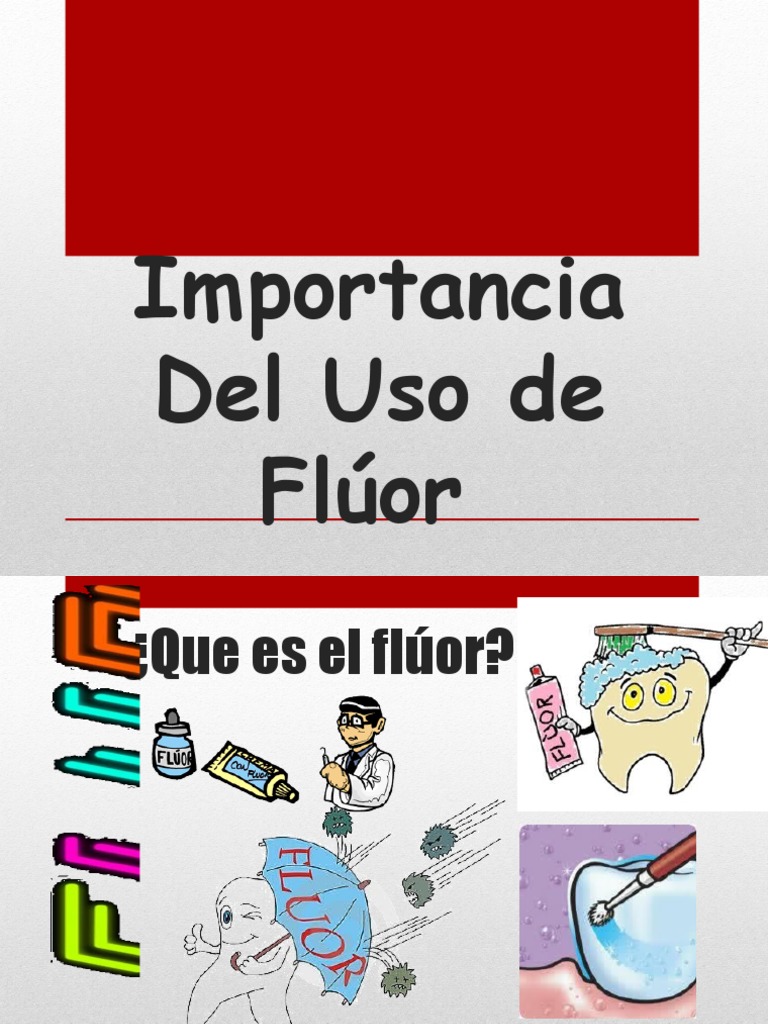 Importancia Del Uso de Flúor | PDF Importancia Del Uso de Flúor | PDF