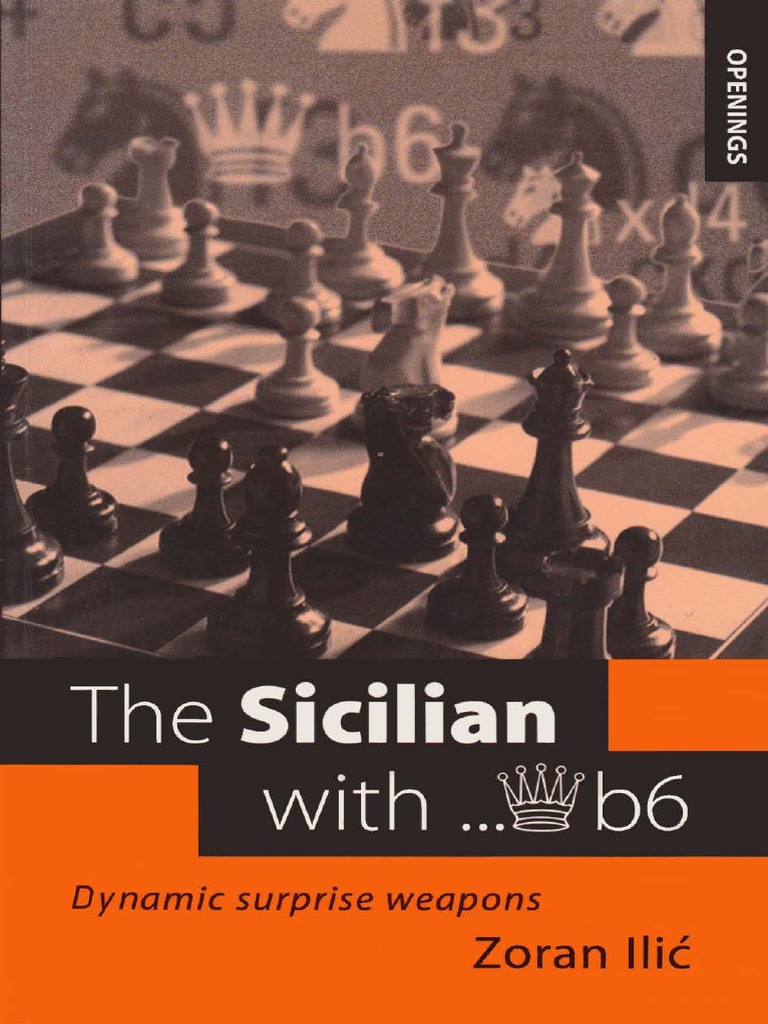 Zoran_Ilic_-_The_Sicilian_with_Qb6.pdf | Chess Openings | Traditional Games