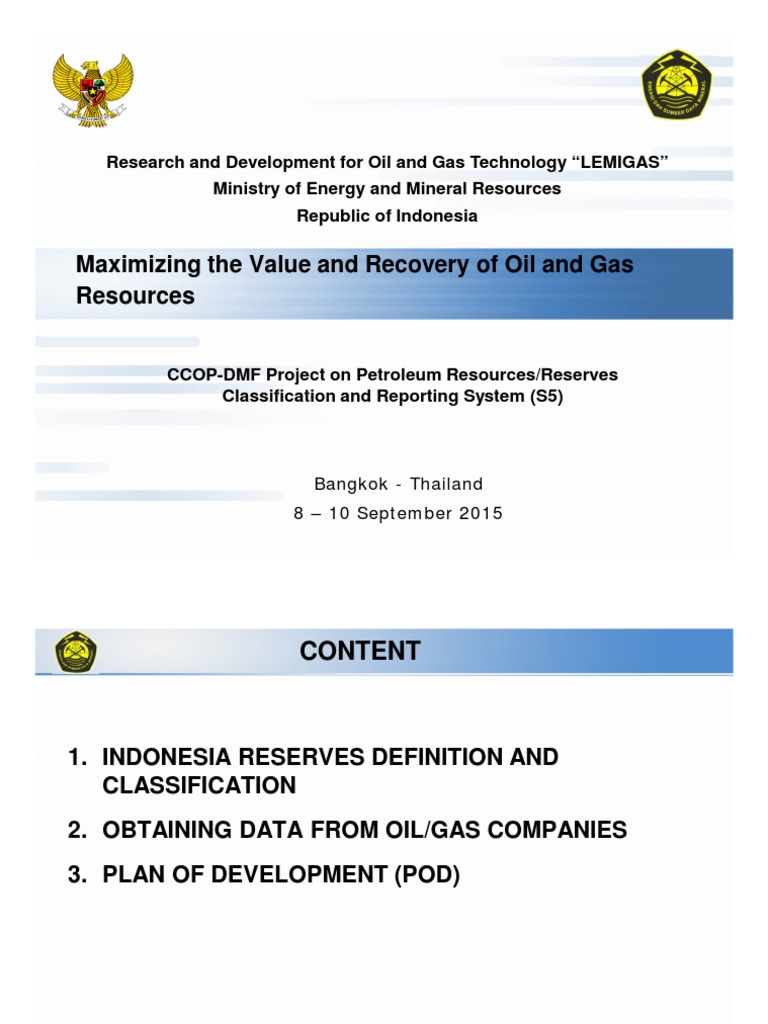 Maximizing Indonesia's Oil and Gas Reserves: A Review of Indonesia's ...