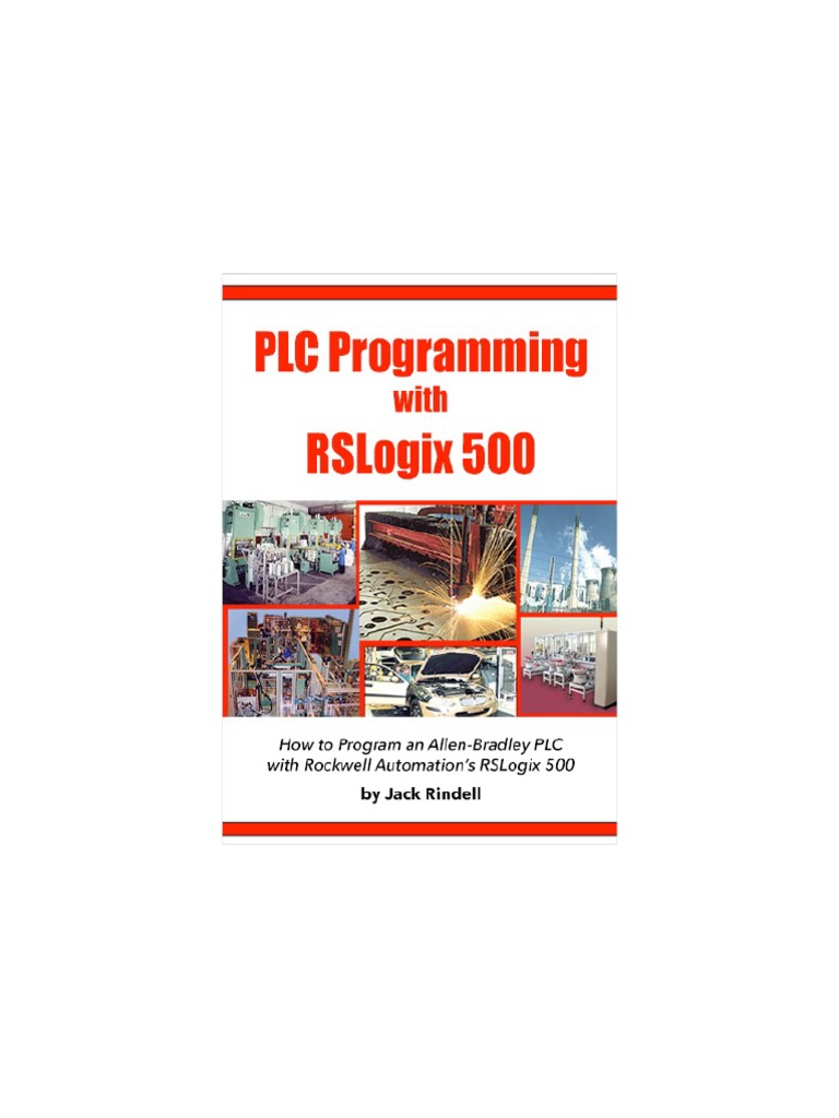 PLC Programming With RSLogix 500 Excerpt PDF | PDF | Programmable Logic Controller ...