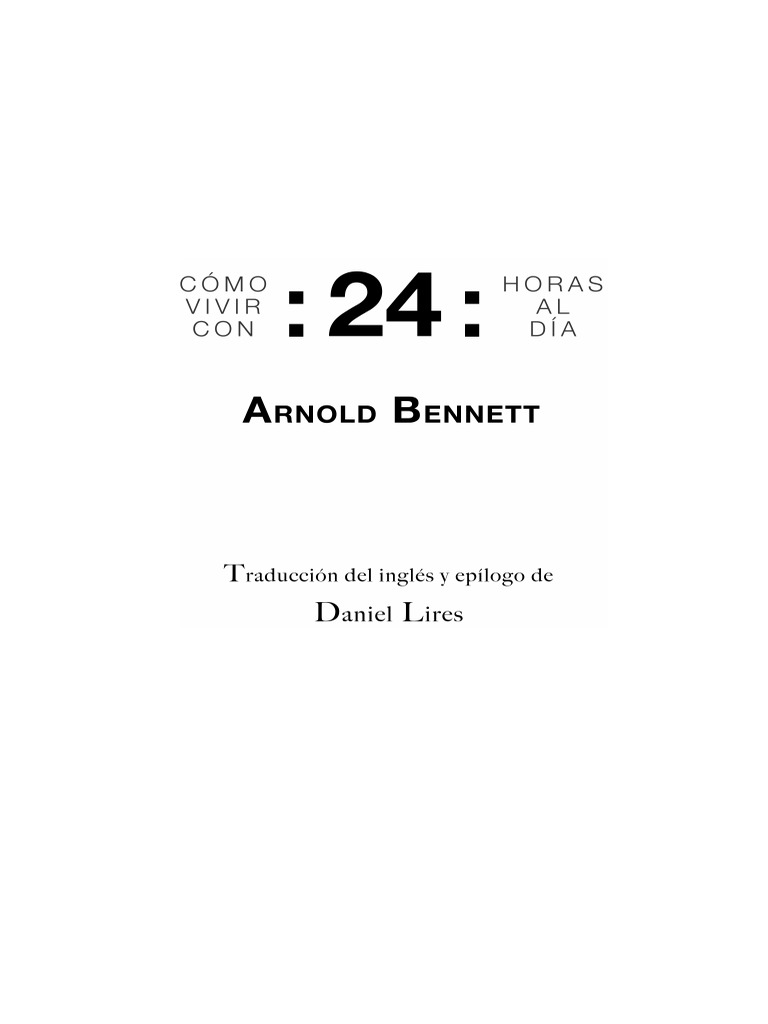 Extracto Como Vivir Con 24 Horas Al Dia | PDF | Libros