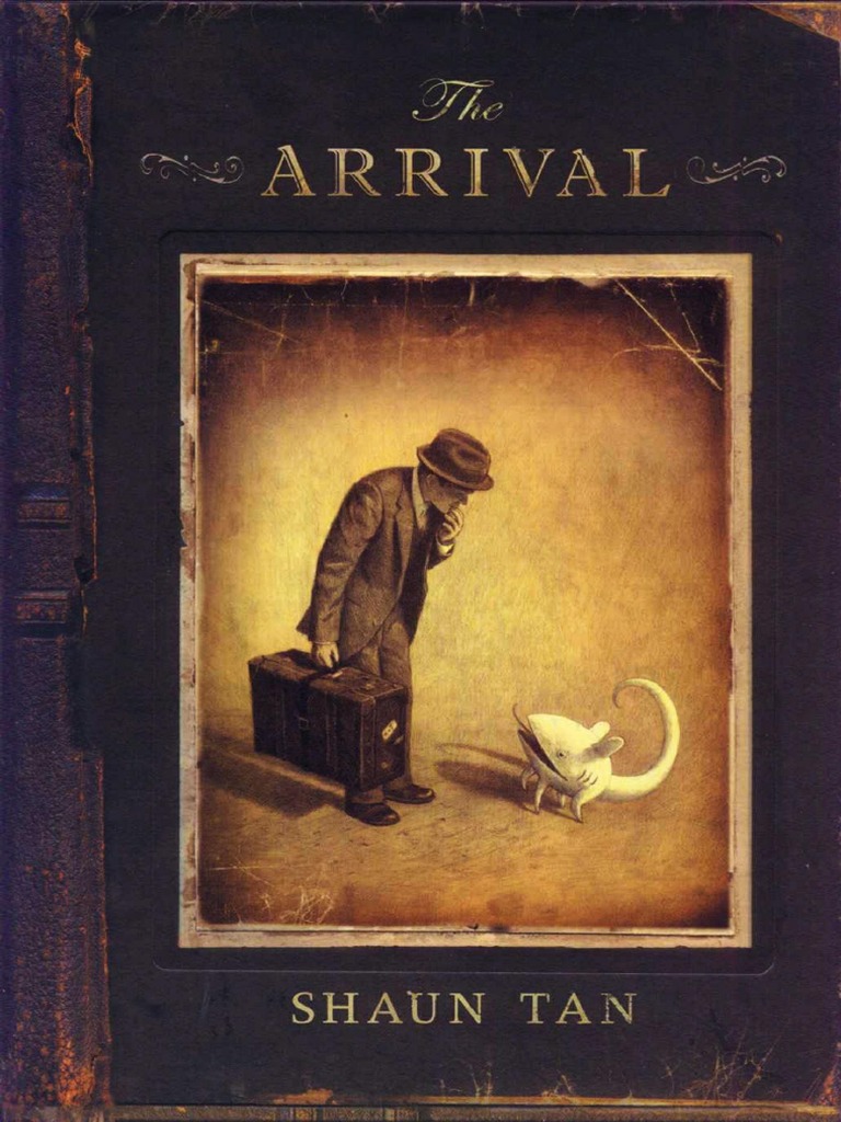Shaun Tan - The Arrival | PDF