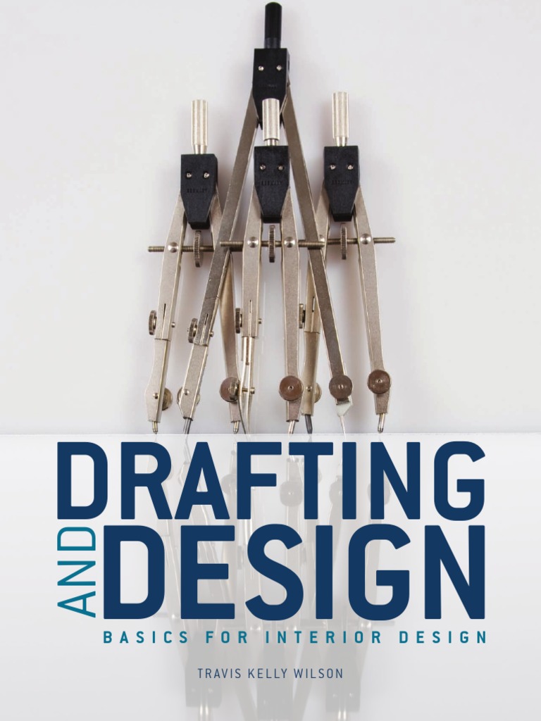 Drafting and Design - Basics For Interior Design | PDF | Technical ...