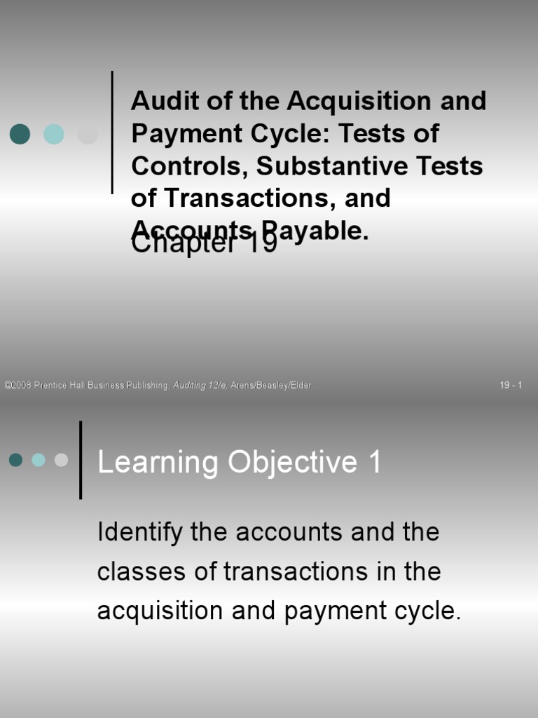 Audit of The Acquisition and Payment Cycle: Tests of Controls ...
