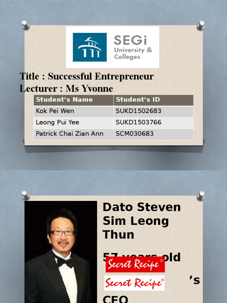 Dato Steven Sim Leong Thun | PDF | Entrepreneurship | Business