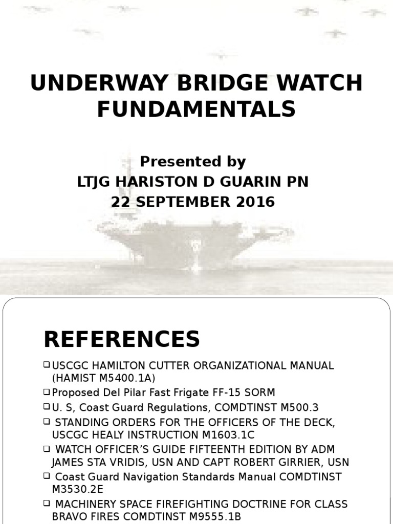 Underway Bridge Watch Fundamentals | PDF | United States Navy | Water ...