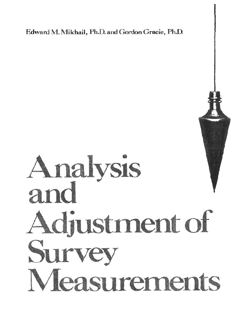 Analysis and Adjustment of Survey Measurements | PDF
