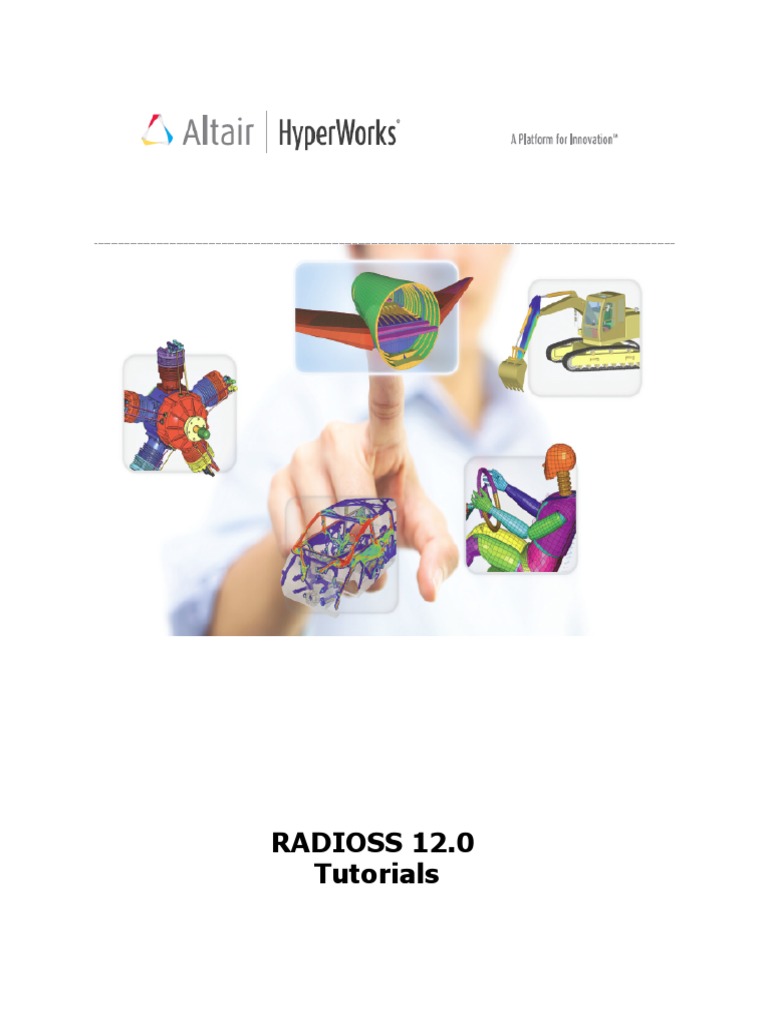 RADIOSS 12.0 Tutorials | PDF | Finite Element Method | Computer File