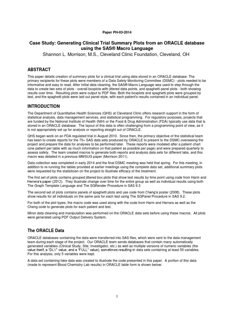 Generating Clinical Trial Summary Plots From An ORACLE Database Using The SAS® Macro Language ...